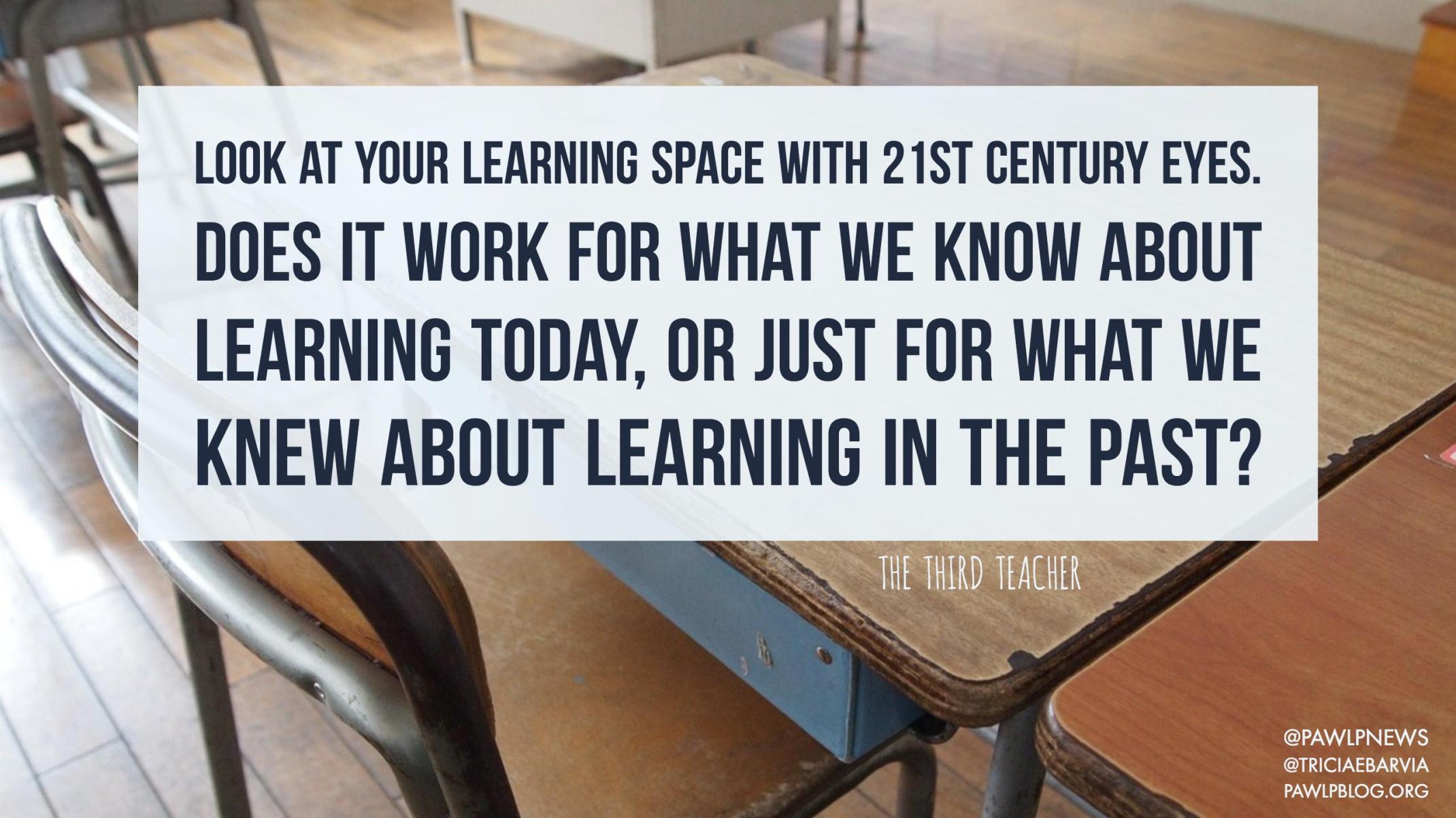 Reimagining Learning Spaces: The Third Teacher – Tricia Ebarvia