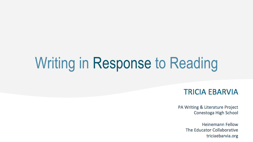 Writing in Response to Reading – Tricia Ebarvia